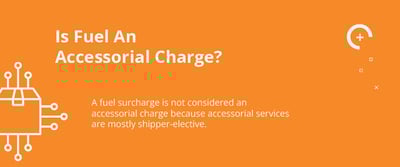 What are Accessorial Fees in Shipping?